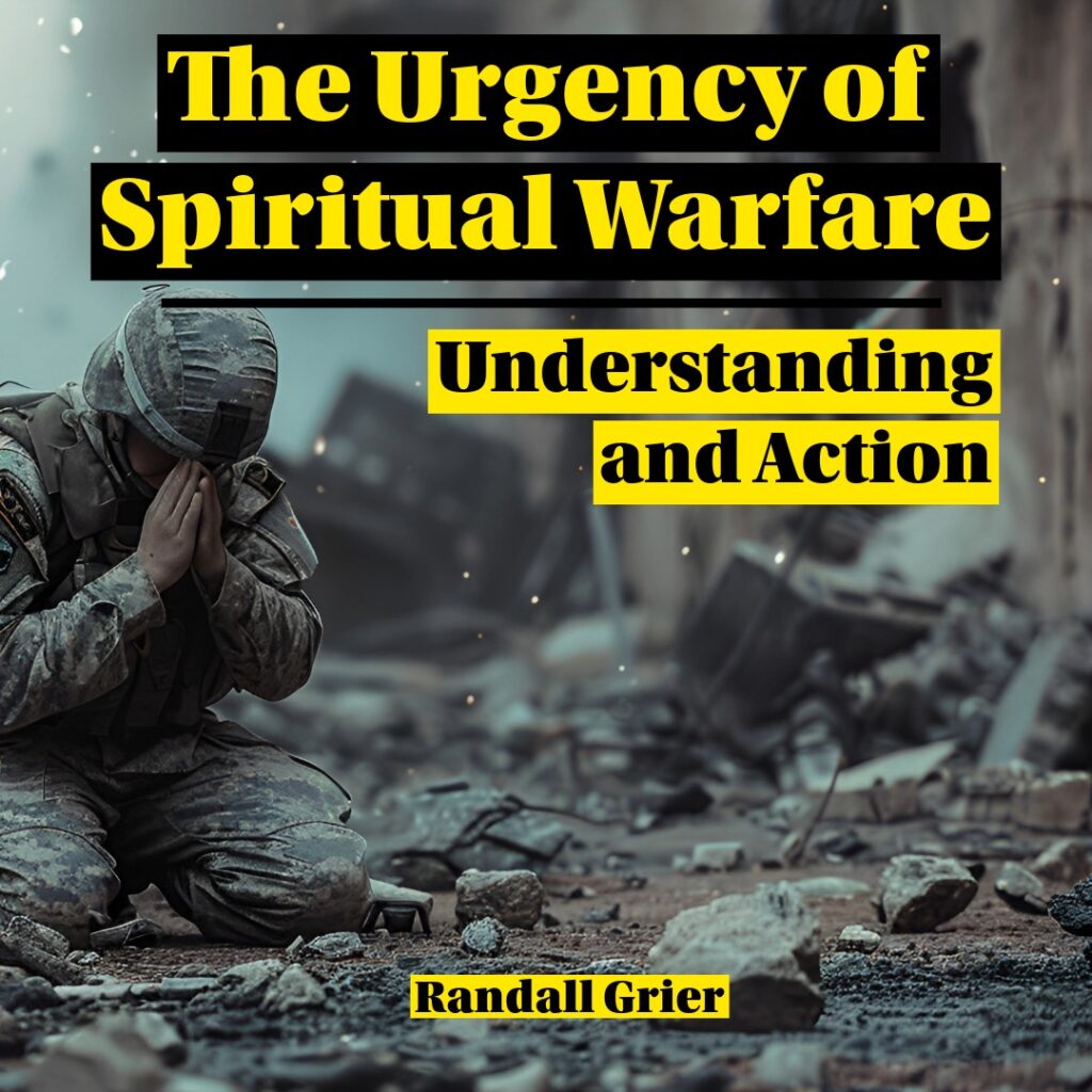 The Urgency of Spiritual Warfare: Understanding and Action - Randall ...
